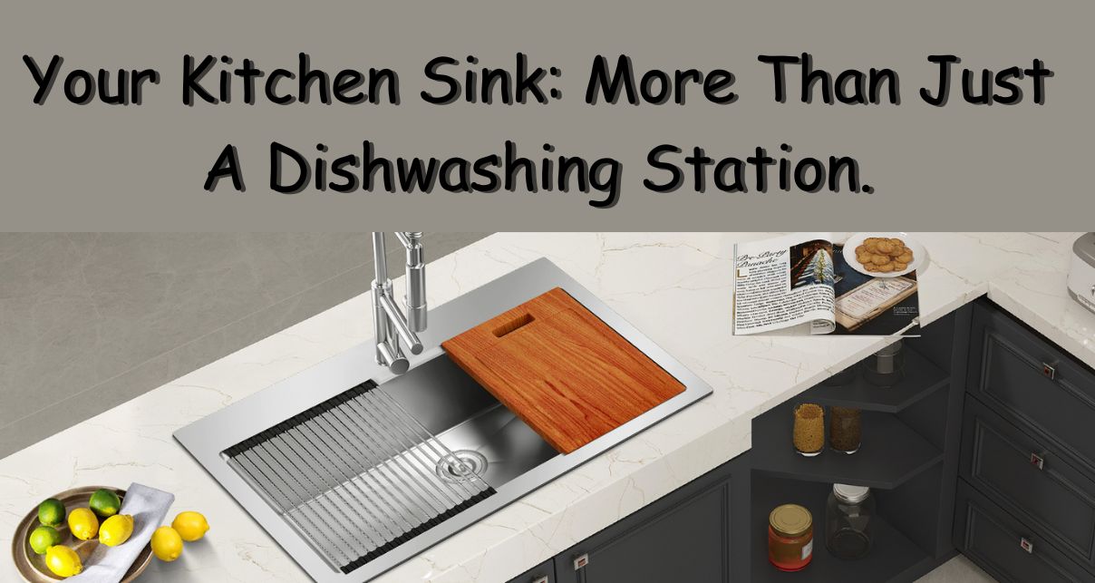 The Surprising Functions and Other Uses of a Kitchen Sink